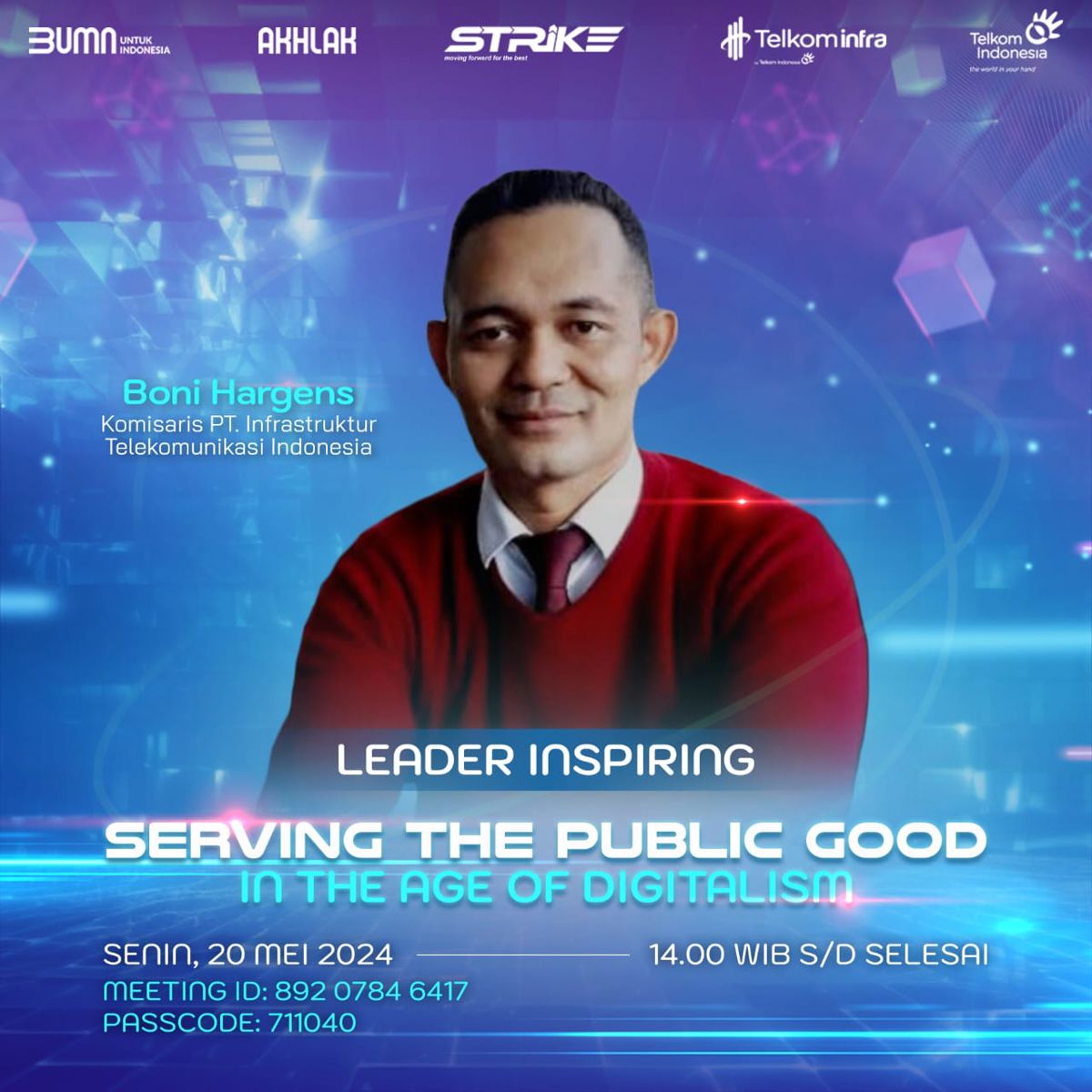 LEADER TALK VALUE DARI KOMISARIS TELKOMINFRA BONI FASIUS HARGENS ...